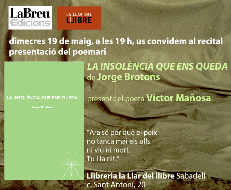 LA INSOLÈNCIA QUE ENS QUEDA de Jorge Brotons a La Llar del Llibre de ...