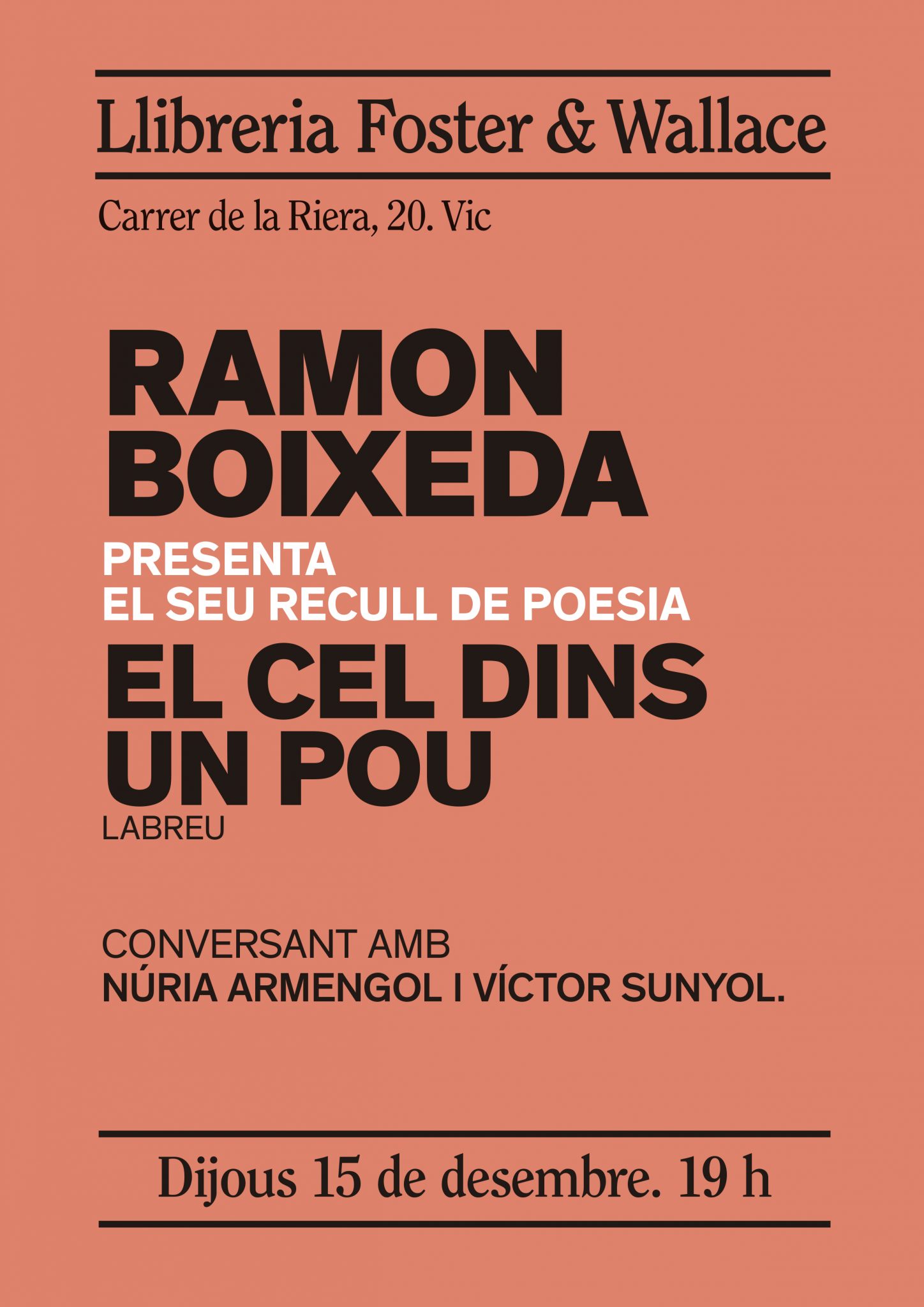 EL CEL DINS UN POU de Ramon Boixeda a la Foster&Wallace de Vic (15.12. ...