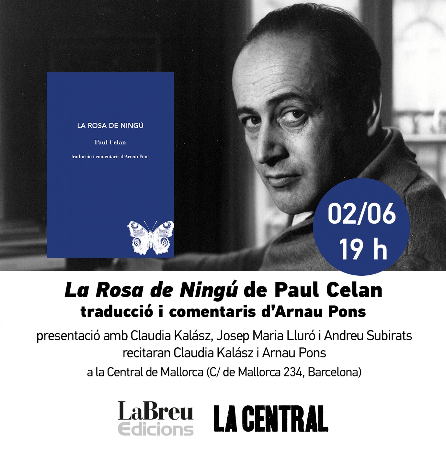 LA ROSA DE NINGÚ de Paul Celan a La Central (02.06.25) - laBreu ...